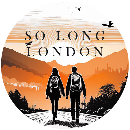 So Long London - Travel Blog
